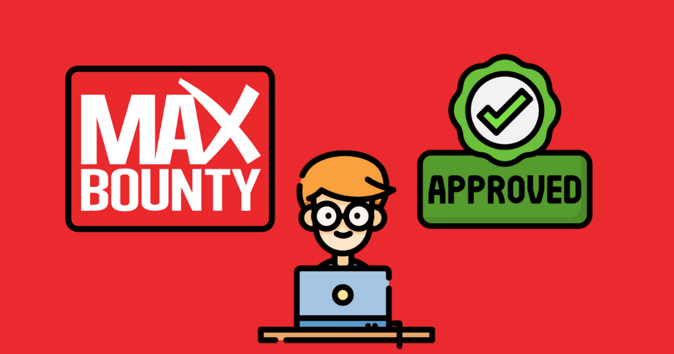 How To Get Approved on MaxBounty Easily - Step By Step Application ...