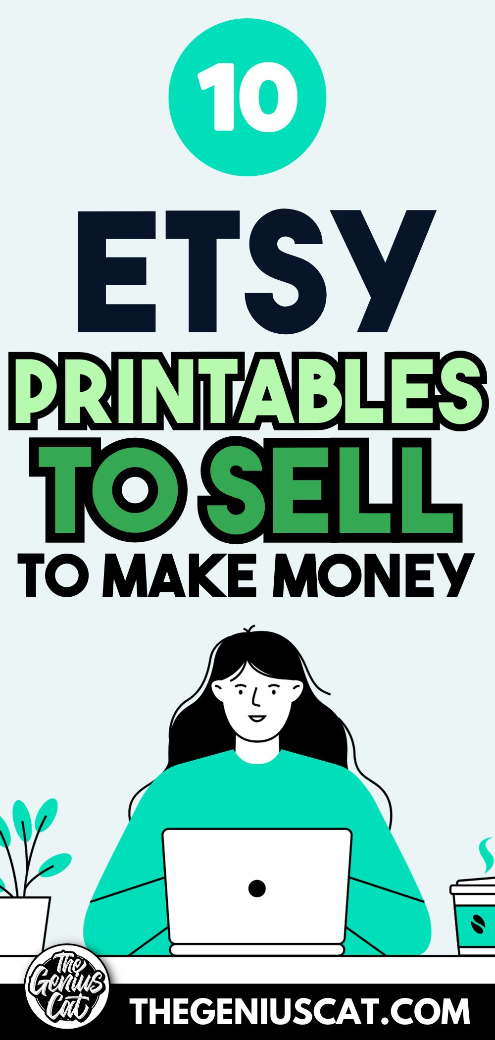 Etsy Side Hustle: 10 Printables You Can Start Selling Today - The ...